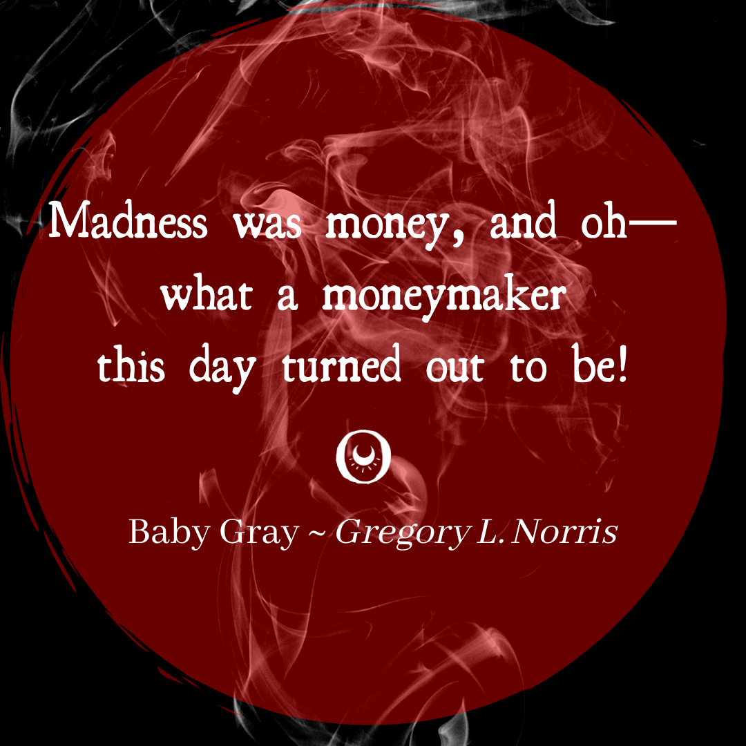 Meet the Author: Gregory L. Norris – Crone Girls Press